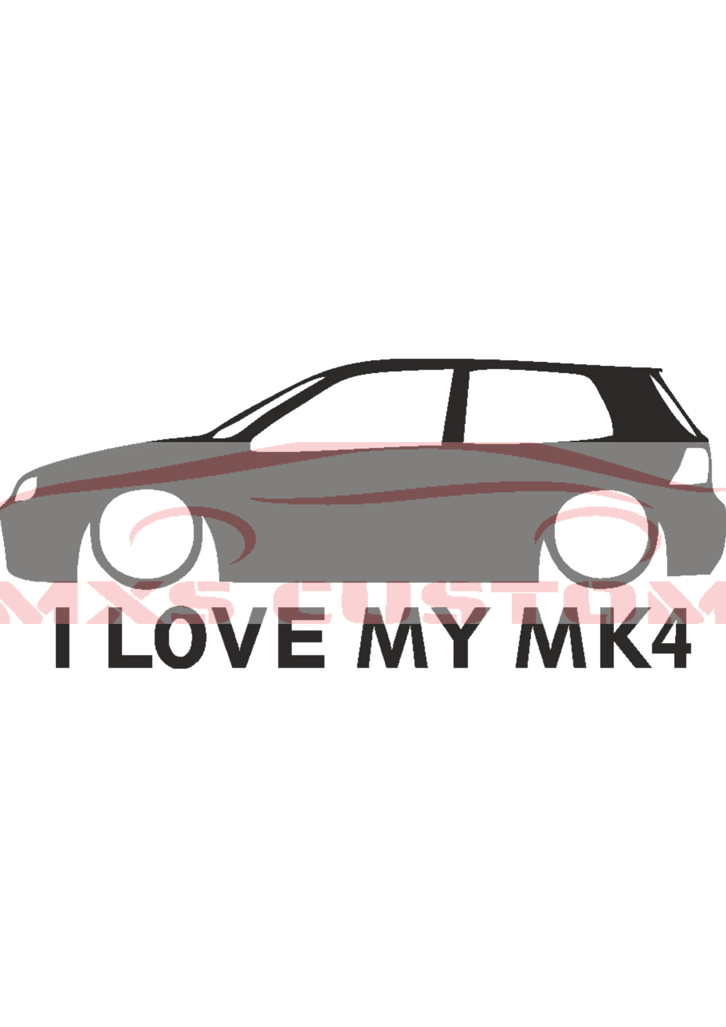 Sticker I love my MK4