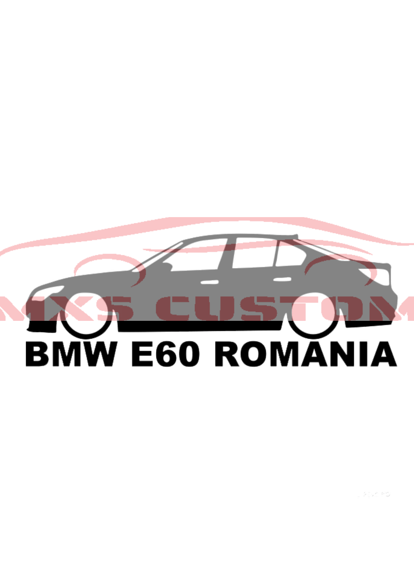 Sticker BMW E60 Romania